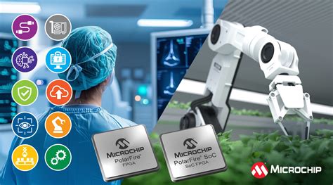 Microchip Expands Polarfire® Fpga And Soc Solution Stacks With New