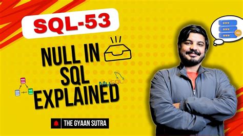53 Null In Sql Explained How To Handle Null Values Youtube