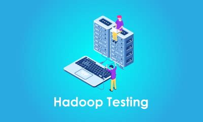 Hadoop Testing Training Big Data Hadoop Testing Online Course