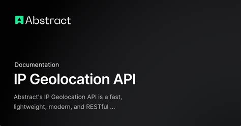 Ip Geolocation Api Abstract Api