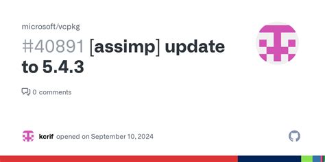 [assimp] update to 5 4 3 · issue 40891 · microsoft vcpkg · github
