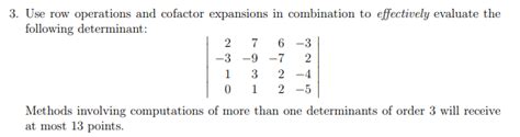 solved 3 use row operations and cofactor expansions in