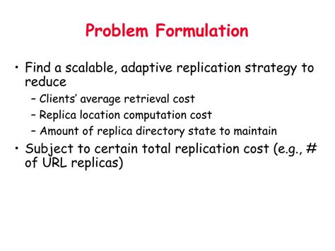 Ppt Efficient And Adaptive Replication Using Content Clustering Powerpoint Presentation Id