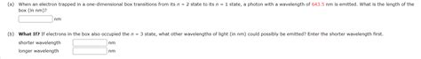 Solved A When An Electron Trapped In A One Dimensional Box