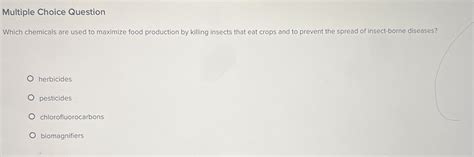 solved multiple choice questionwhich chemicals are used to