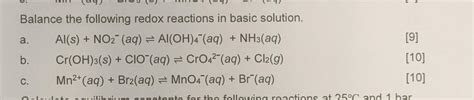Solved Balance The Following Redox Reactions In Basic