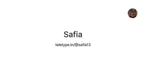 Safia — Teletype