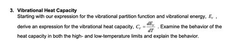 Solved 3 Vibrational Heat Capacity Starting With Our