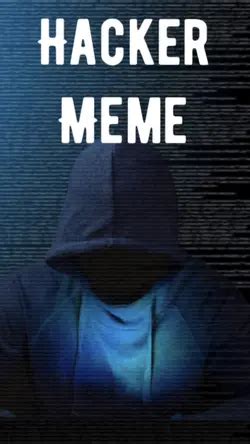 Hacker Meme Discover The Funniest Hacker Jokes Online