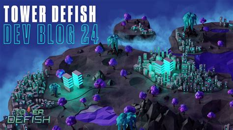 What S Coming For Tower Defish Mobile Play Earn