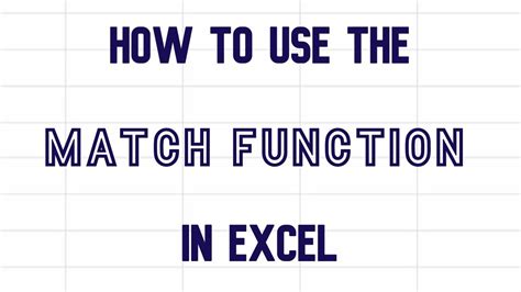 How To Use The Match Formula Function In Excel Matchfunction Excel