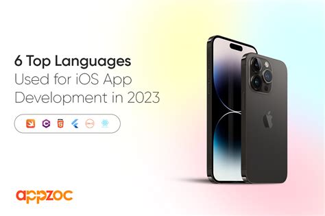 6 Top Languages Used For Ios App Development In 2023 Appzoc