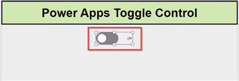 How To Use Power Apps Toggle Control