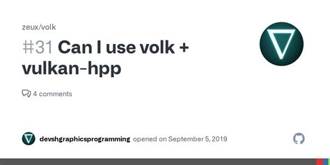 Can I Use Volk Vulkan Hpp · Issue 31 · Zeuxvolk · Github