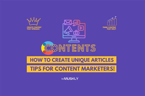 How To Create Unique Articles Tips For Content Marketers Create