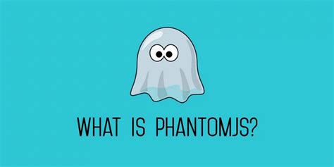 [phantom js] 4 steps environment install setup tutorial example by