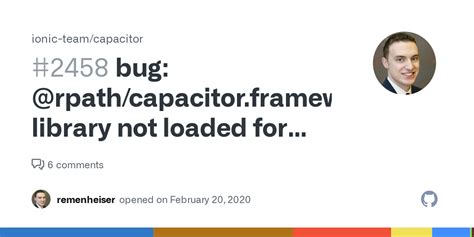 Bug Rpathcapacitorframeworkcapacitor Library Not Loaded For Ios 13