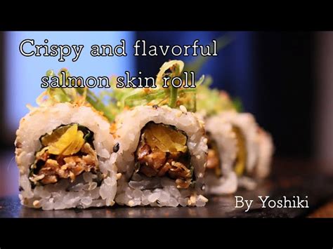 Salmon Skin Roll Recipe