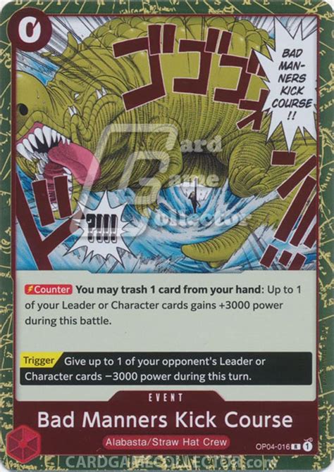 Bad Manners Kick Course Kingdoms Of Intrigue [op04] One Piece Tcg