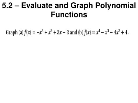 Ppt Understanding Polynomial Functions Evaluation And Graphing Guide