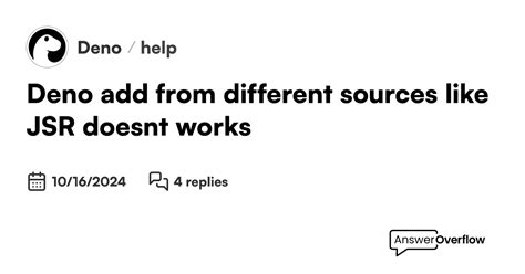 Deno Add From Different Sources Like Jsr Doesnt Works Deno