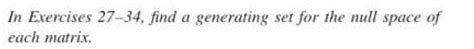 solved in exercises 27 34 find a generating set for the