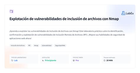 Explotación De Vulnerabilidades De Inclusión De Archivos Con Nmap Labex