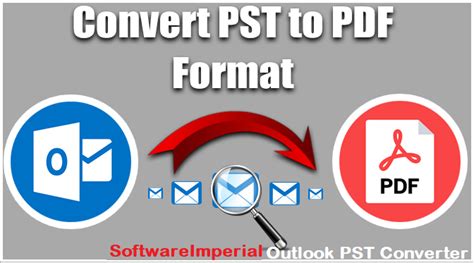 Convert PST To PDF With Without Attachments