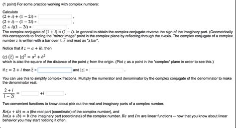 Solved 1 Point For Some Practice Working With Complex Chegg Com