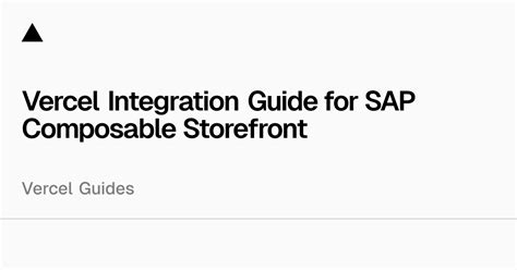 Vercel Integration Guide For Sap Composable Storefront