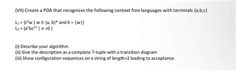 solved by an expert vii ﻿create a pda that recognizes the following