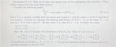 Solved Exercise Iv A 2 Why Do We Have The Square Root Of Δt