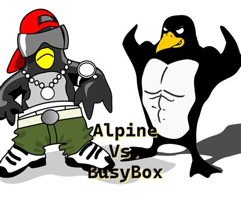 Alpine Vs Busybox Linux Showdown