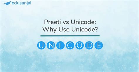 Preeti Vs Unicode Why Use Unicode Edusanjal