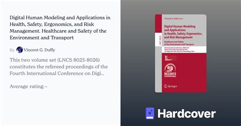 digital human modeling and applications in health safety ergonomics