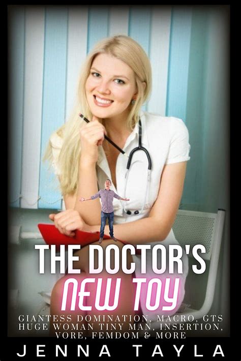 The Doctors New Toy Giantess Domination Macro Gts Huge Woman Tiny