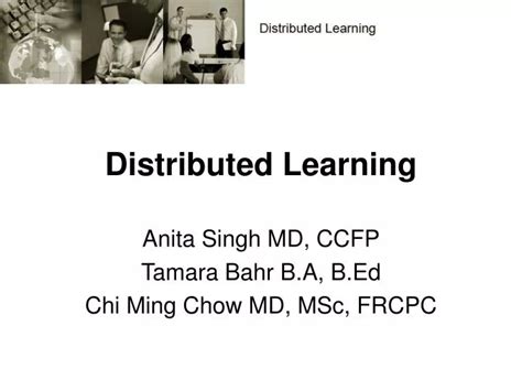 Ppt Distributed Learning Powerpoint Presentation Free Download Id 320481