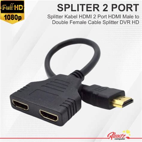Jual Splitter Kabel HDMI 2 Port HDMI Male To Double Female Cable Splitter DVR HD Shopee Indonesia
