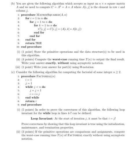 Solved B You Are Given The Following Algorithm Which