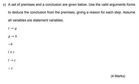 solved c a set of premises and a conclusion are given