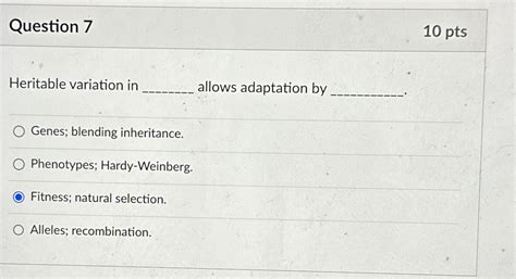 Solved Heritable Variation In Allows Adaptation By Genes