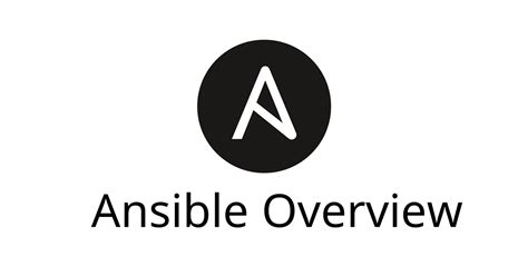 Ansible Overview | by Anuj Dube | Medium