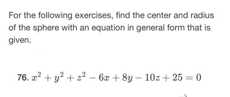 Solved For The Following Exercises Find The Center And Chegg