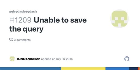Unable To Save The Query · Issue 1209 · Getredash Redash · Github
