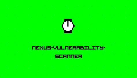 Nexus Vulnerability Scanner Stories Hackernoon