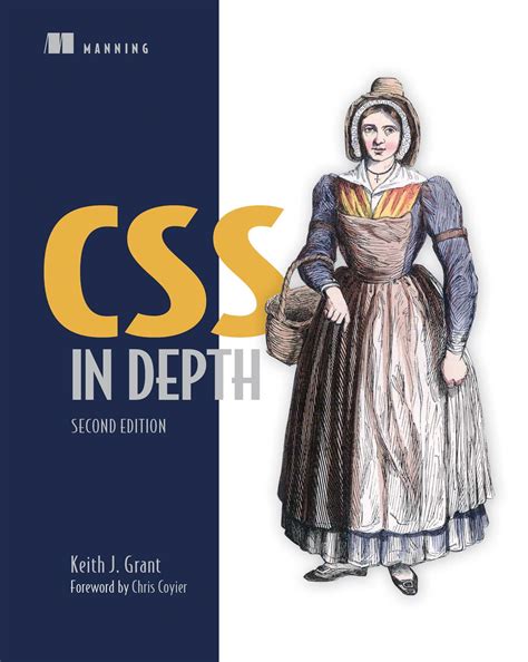 Css In Depth Second Edition Ebook By Keith J Grant Official Publisher Page Simon And Schuster Au