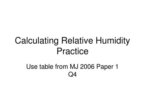PPT Calculating Relative Humidity Practice PowerPoint Presentation Free Download ID 6080432