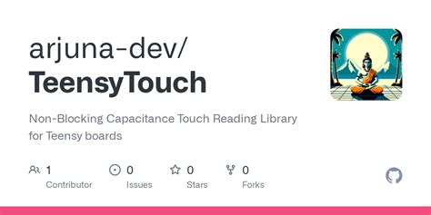 GitHub Arjuna Dev TeensyTouch Non Blocking Capacitance Touch Reading Library For Teensy Boards