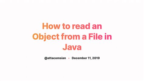 How To Read An Object From A File In Java