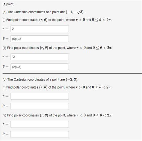 Solved ii Find polar coordinates r θ of the point where Chegg